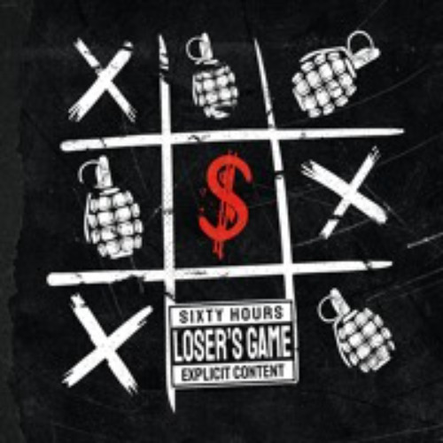 Stream Loser's Game by Sixty Hours | Listen online for free on SoundCloud