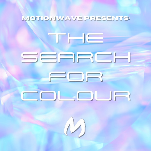 Stream Motionwave Presents: The Search for Colour 2025 Set by Motionwave Mixes | Listen online ...