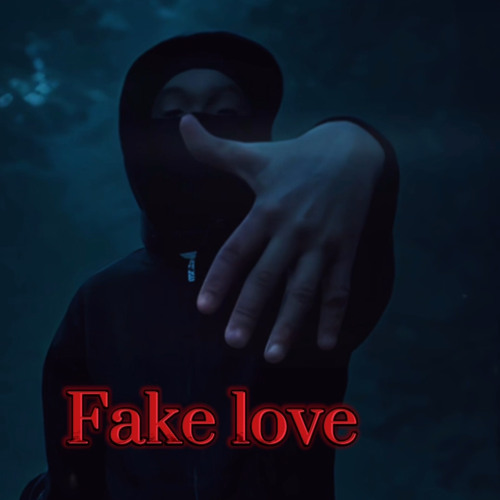 Stream FAKE LOVE by VOICE OF THE BLOCK☔️☔️☔️🐢💤 | Listen online for free ...