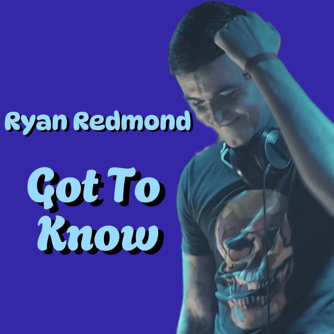 Stream Ryan Redmond - Got To Know by DJ Ryan Redmond | Listen online ...
