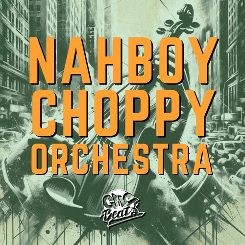 Stream Nah Boy (Choppy Orchestra)(96BPM E Minor - Hip Hop) by Garry ...