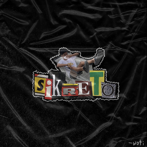 Stream SIKRETO by Woti | Listen online for free on SoundCloud