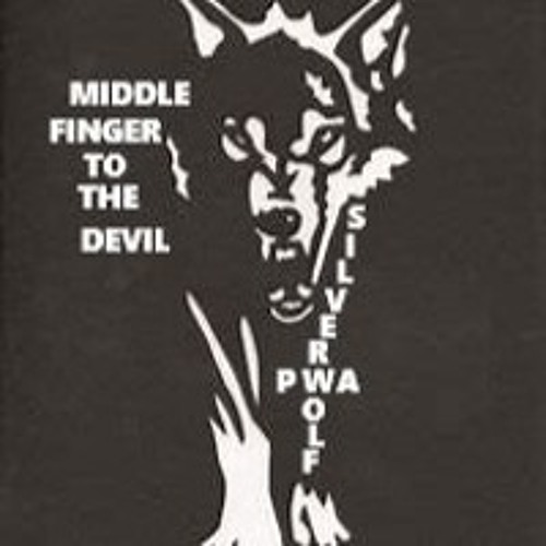 Stream "MIDDLE FINGER TO THE DEVIL" by PWA/SILVERWOLF | Listen online ...