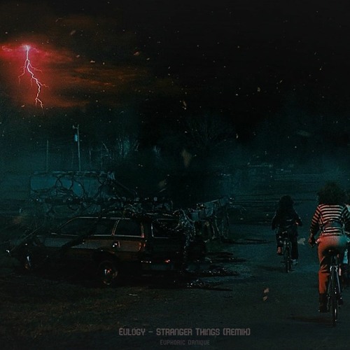Stream Eulogy - Stranger Things [Remake] by Euphoric Danique | Listen ...