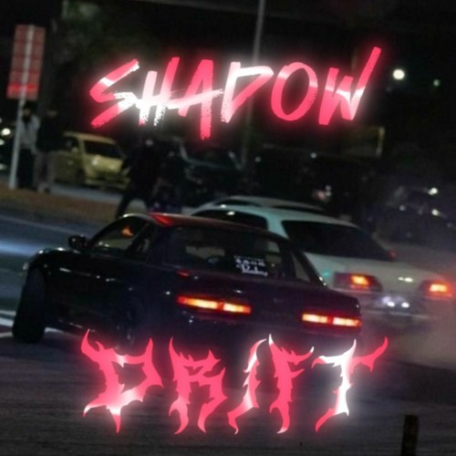 Stream Shadow Drift by ninjxplxya | Listen online for free on SoundCloud
