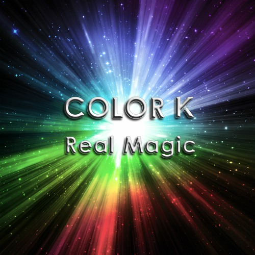 Stream Color K | Listen to Real Magic playlist online for free on ...