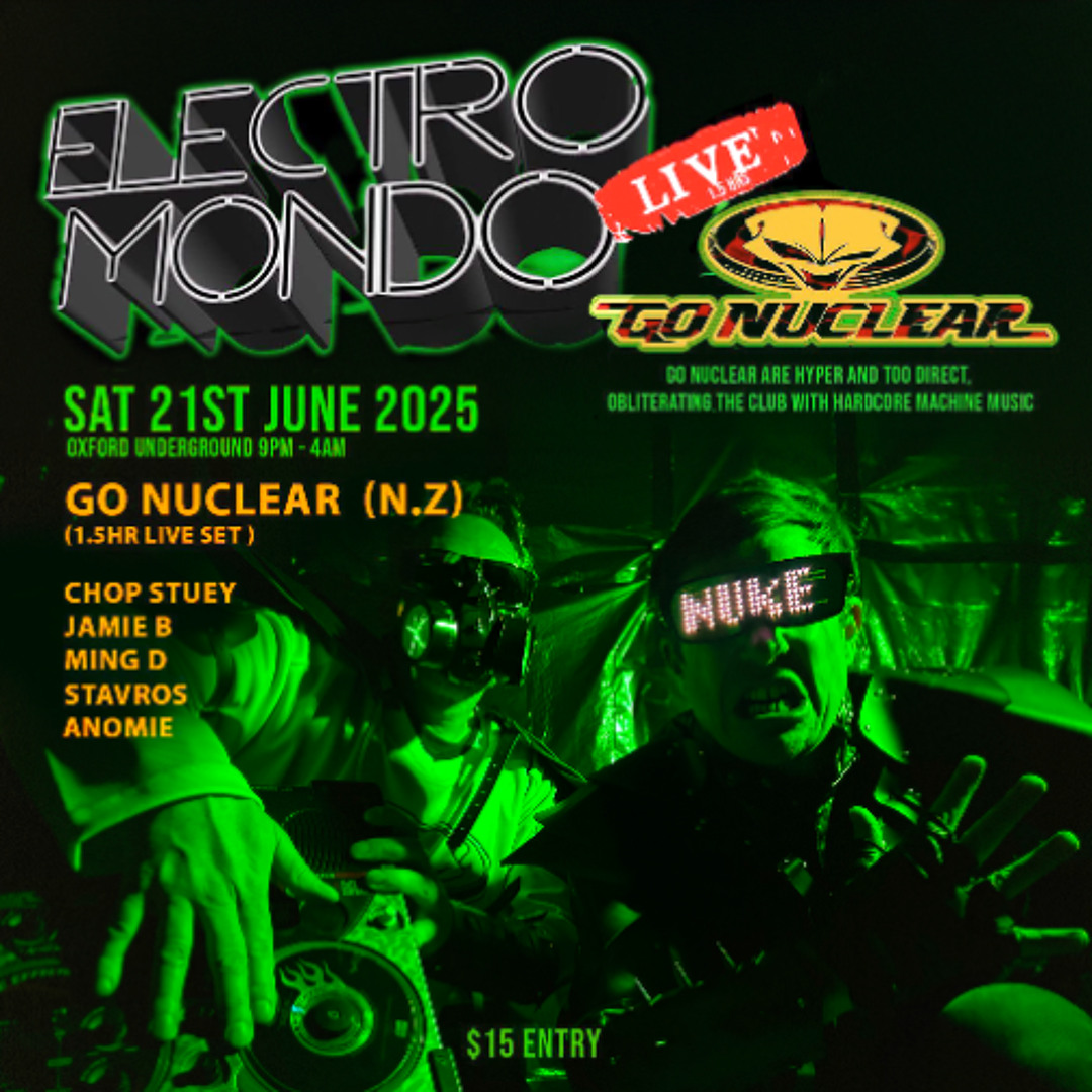Stream Go Nuclear Live @ Electro Mondo Sydney by GO NUCLEAR | Listen online for free on SoundCloud
