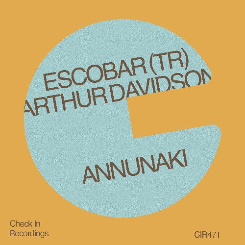Stream Escobar (TR), Arthur Davidson - Annunaki by CHECK IN RECORDINGS ...
