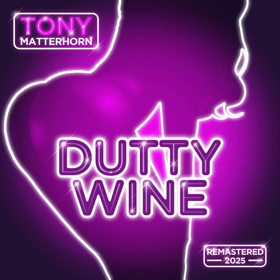 Stream Dutty Wine (2025 Remastered) by Tony Matterhorn | Listen online ...