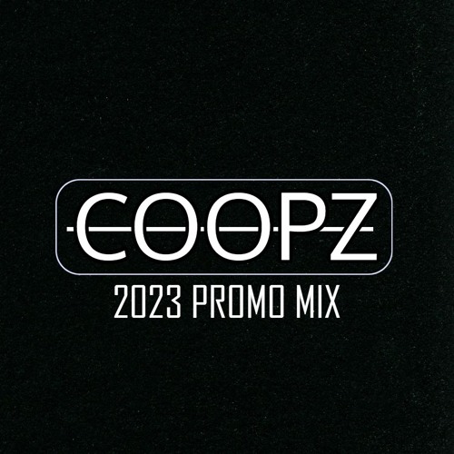 Stream COOPZ PROMO MIX [2023] by Coopz | Listen online for free on ...