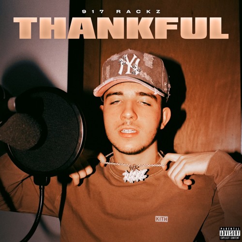 Stream 917 Rackz | Listen to Thankful playlist online for free on ...