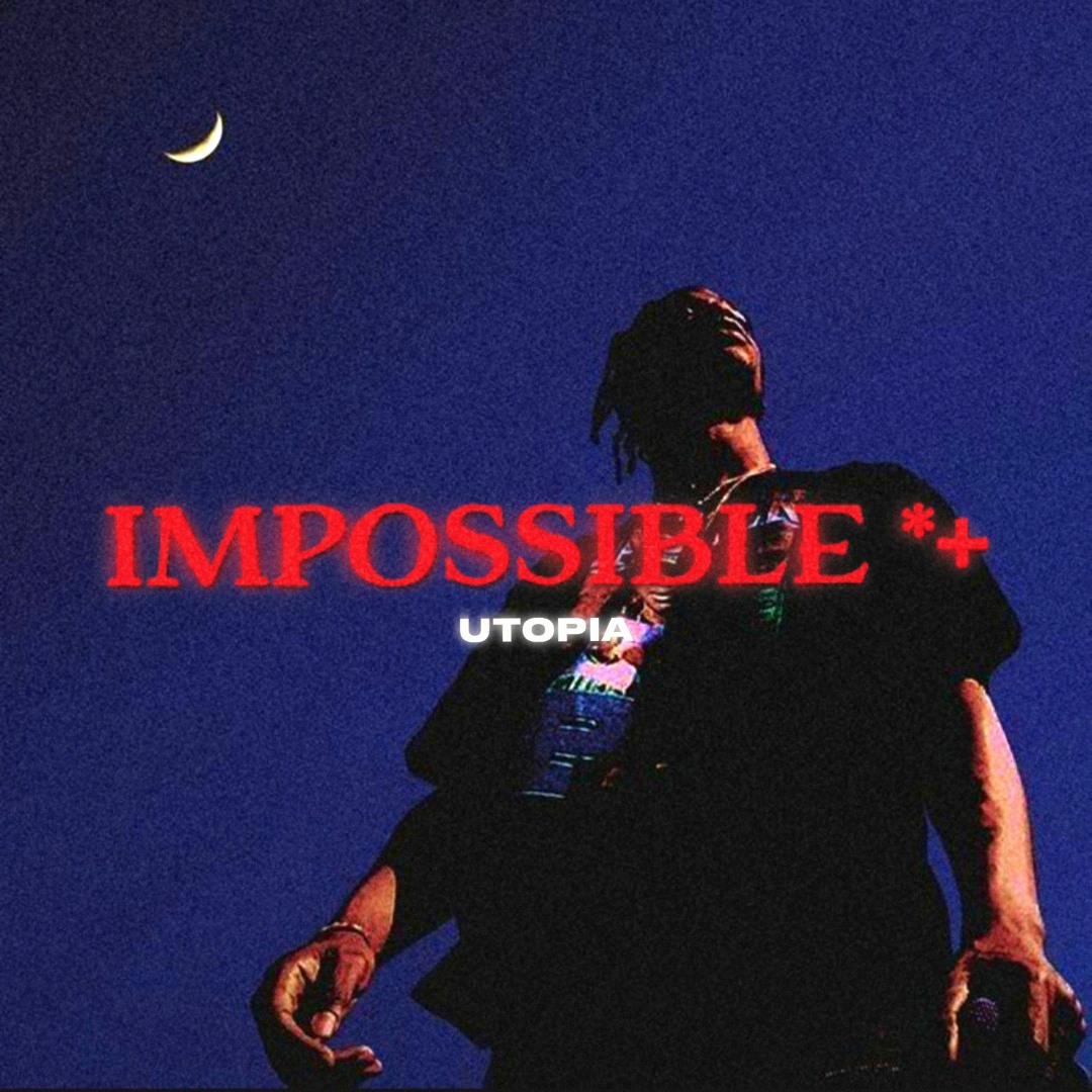 Stream Travis Scott X OCEVN - Impossible by OCEVN. | Listen online for ...