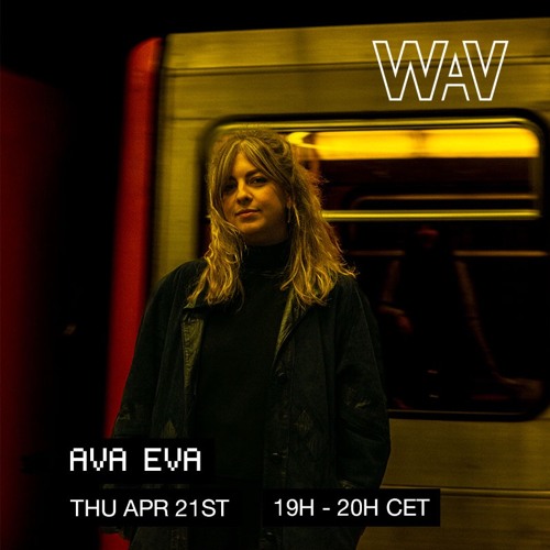 Stream Ava Eva at We Are Various | 22-04-22 by We Are Various | WAV | Listen online for free on ...