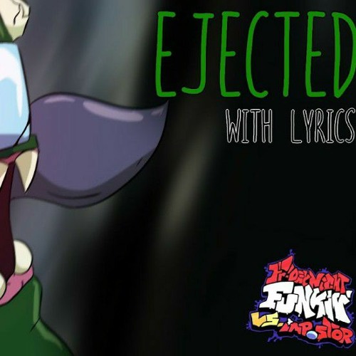 Stream EJECTED with LYRICS by 𝓒𝓑𝓣 | Listen online for free on SoundCloud