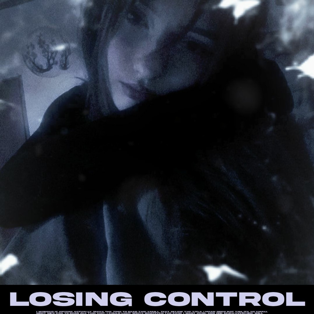 Stream Losing Control by lvst | Listen online for free on SoundCloud