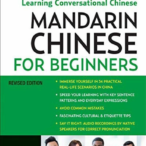 Stream PDF Mandarin Chinese for Beginners: Learning Conversational ...