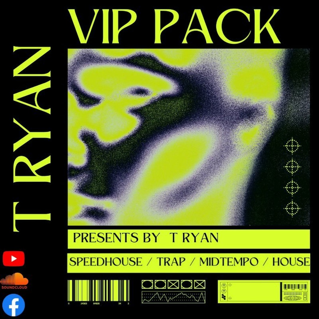 Stream T RYAN VIP PACK ( Preview ) by T RYAN | Listen online for free ...