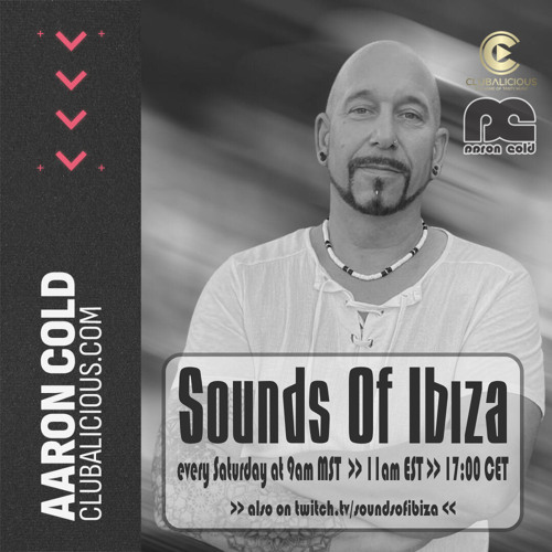 Stream Aaron Cold - [CAR v06] Sounds Of Ibiza (#ibiza2024) -Best of ...