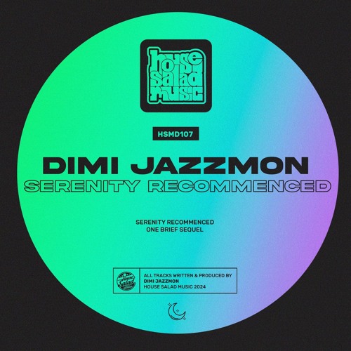 Stream House Salad Music | Listen to HSMD107 Dimi Jazzmon - Serenity ...
