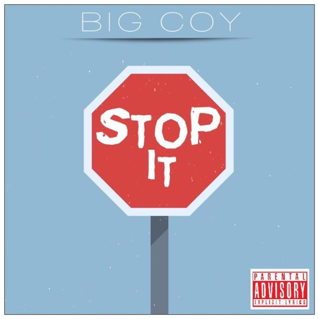 Stream Big Coy - Stop It (Prod. jayeearee) by BIG COY | Listen online ...