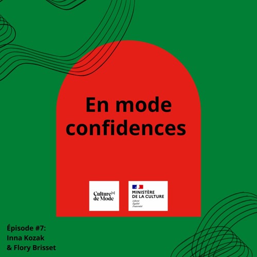 Stream En mode confidences - Episode #7 - Flory Brisset - Inna Kozak by ...