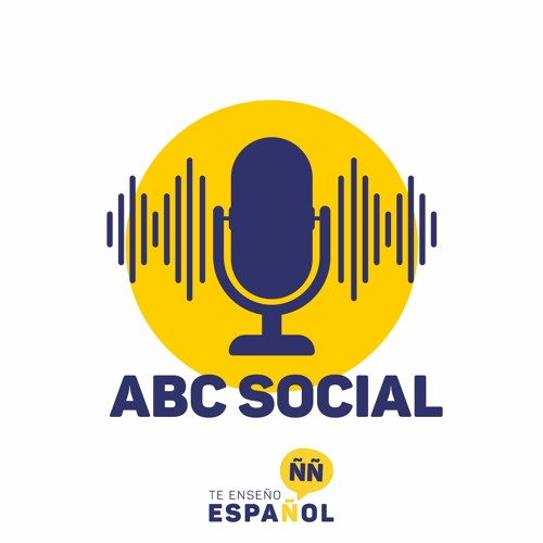 Stream episode ABC social de español: La A by Te enseño español podcast ...