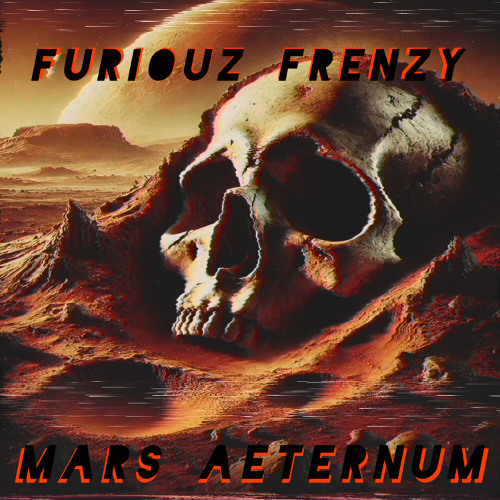 Stream Mars Aeternum by Furiøuz Frenzy | Listen online for free on ...