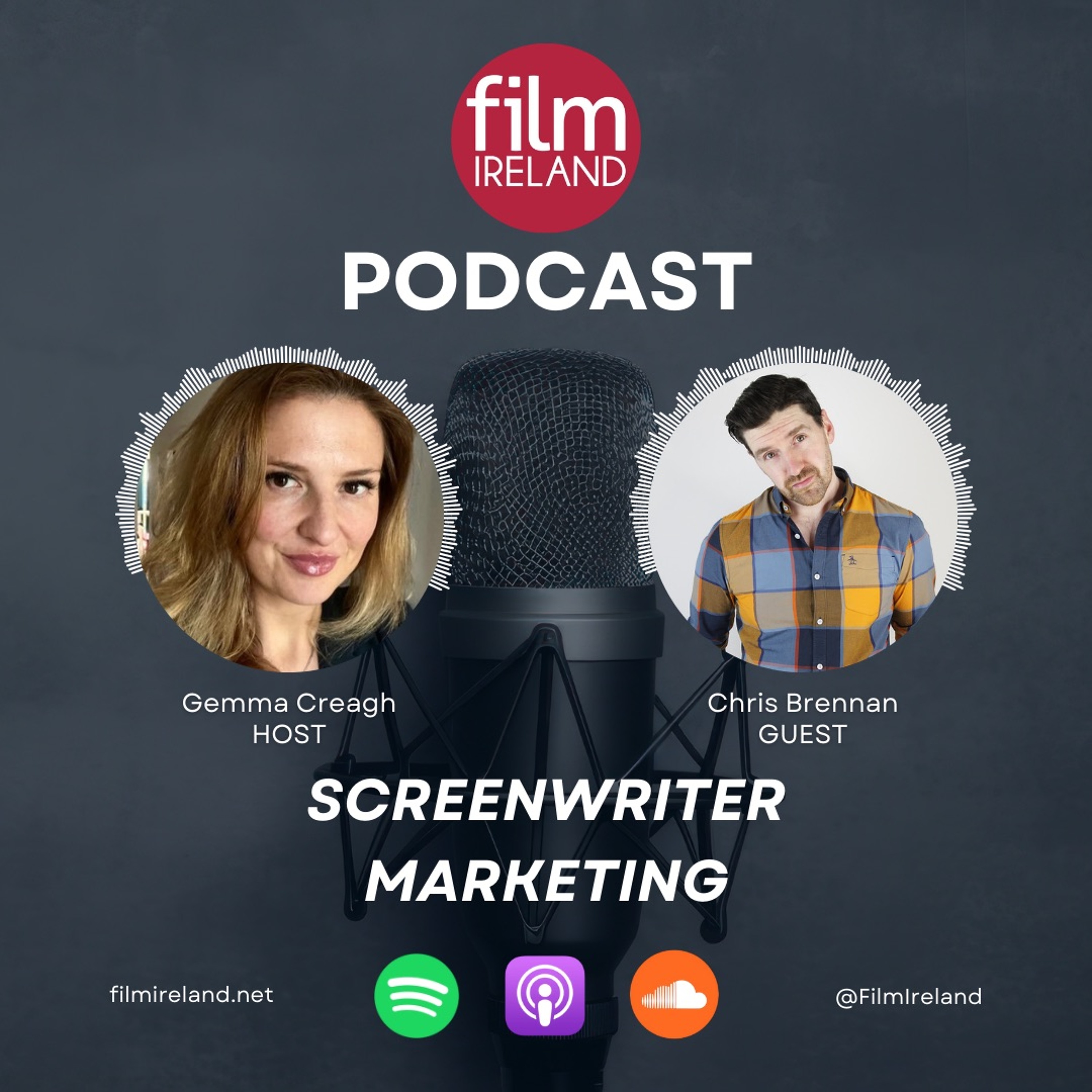 Film Ireland Podcast - Presents: Chris Brennan, Filmmaker, Screenwriter ...