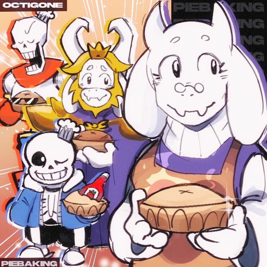 Stream PIEBAKING - ft. sans, asgore and papyrus by Octigone | Listen ...