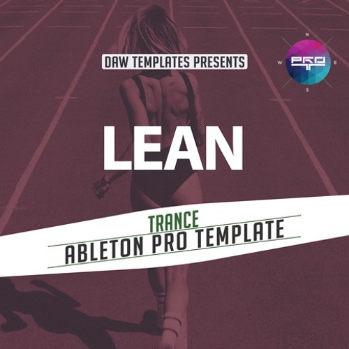 Stream Lean Ableton Pro Template By Logic Pro X Templates Listen