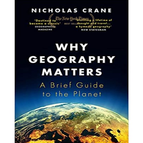 Stream (Download .For Free) Why Geography Matters: A Brief Guide to the ...