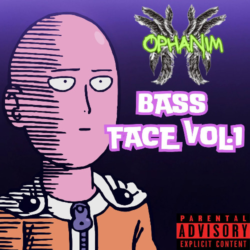 Stream BASS FACE VOL.1 by ØPHAN!M | Listen online for free on SoundCloud