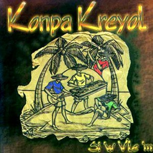 Stream KONPA KREYOL LIVE Si Se Lov 2022 by REGIMIX | Listen online for ... Stream KONPA KREYOL LIVE Si Se Lov 2022 by REGIMIX | Listen online for ...