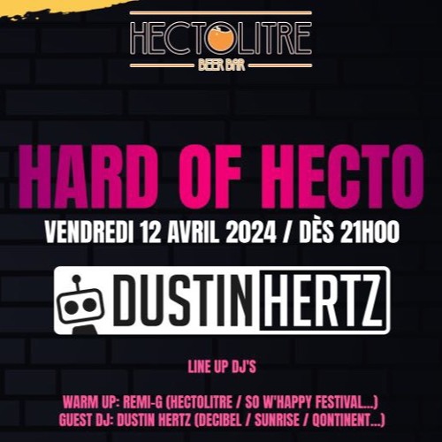 Stream Hard of Hecto Promomix - 12-04-2024 L'Hectolitre, Tournai by ...