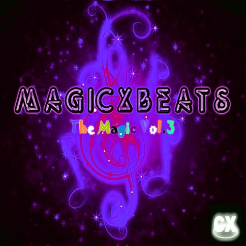 Stream MagiCXbeats | Listen to The Magic Vol . 3 playlist online for free on SoundCloud