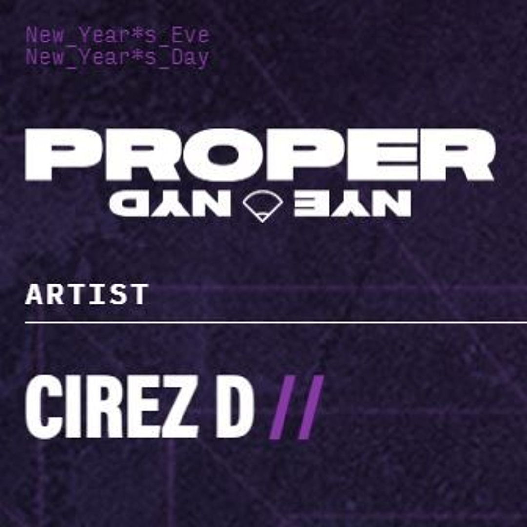 Stream Cirez D @ Lot Stage - Proper NYE/NYD Petco Park San Diego 2024 ...