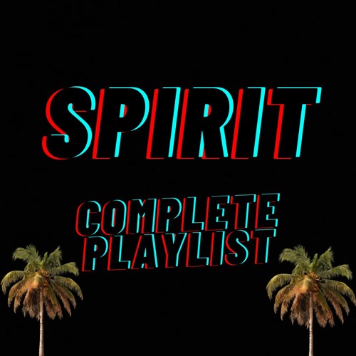 Stream SPIRIT | Listen to SPIRIT Complete Playlist playlist online for ...