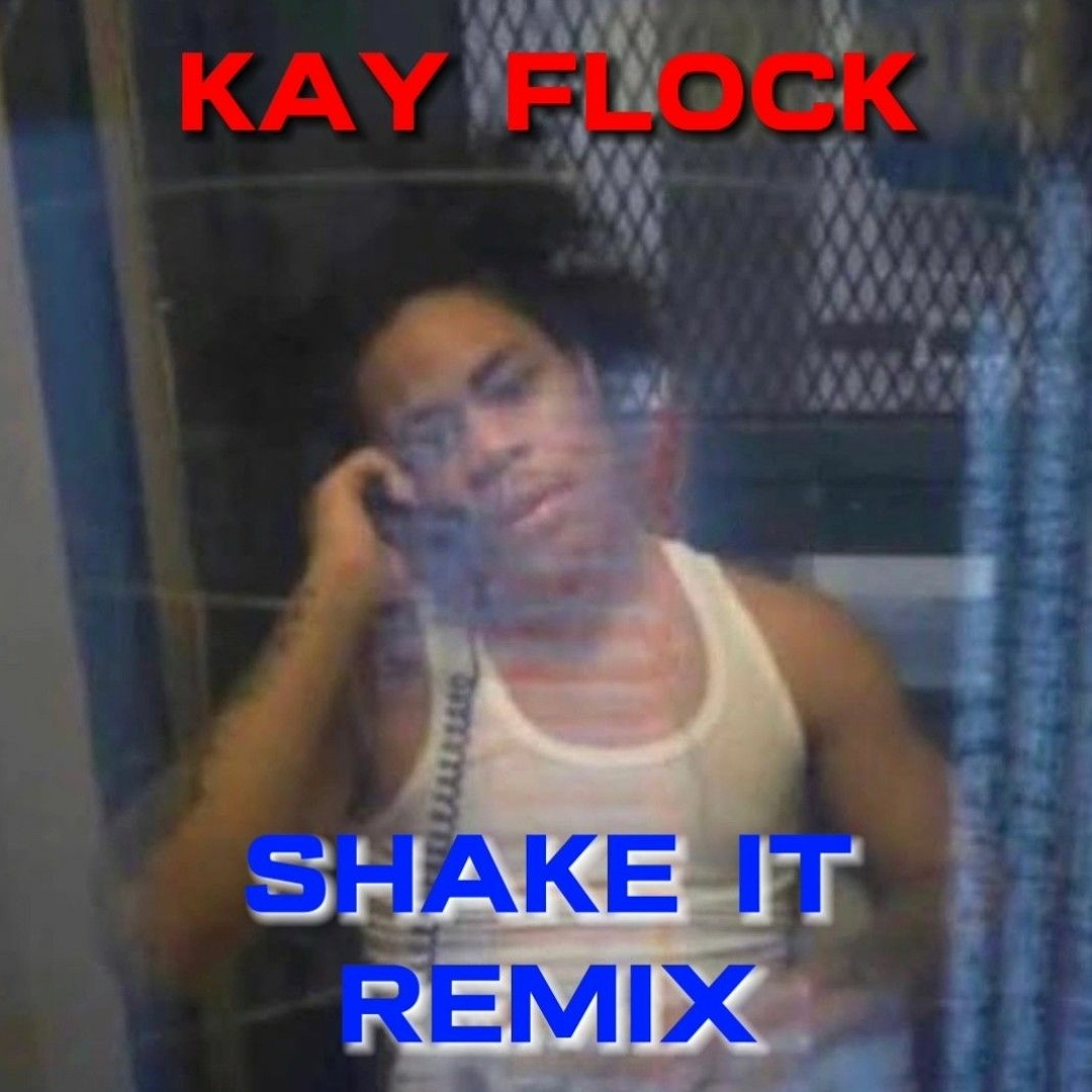 Stream Kay Flock - Shake It (ft.Sha Ek,Yus Gz,Edot Baby, Sugarhill Keem,Dougie B and Co.) by ...