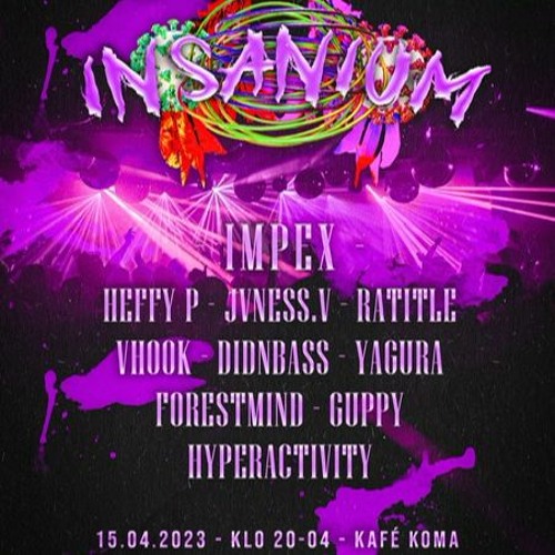 Stream Insanium Kült DnB Kafe Koma 2023 by ForestMind | Listen online ...