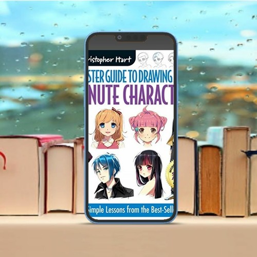 Stream The Master Guide to Drawing Anime: 5-Minute Characters: Super ...