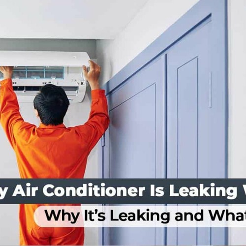 Stream My Air Conditioner Is Leaking Water: Why It’s Leaking and What ...