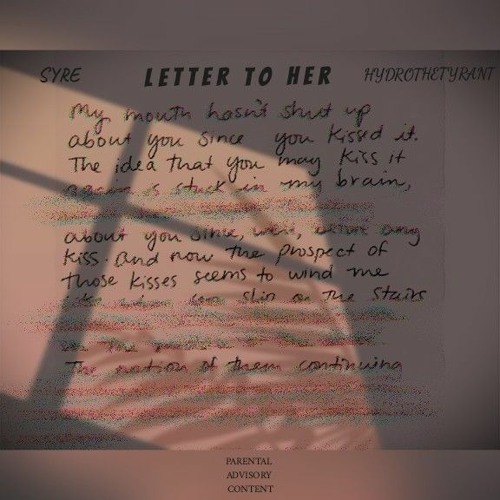 Stream LETTER TO HER ( SYRE & HYDRO) PROD.SYRE by Hiidro | Listen ...