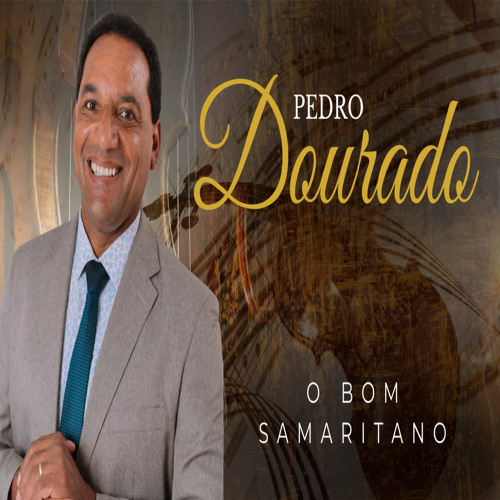 Stream O Bom Samaritano by Pedro Dourado | Listen online for free on SoundCloud
