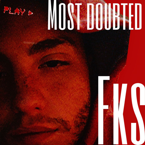 Stream fks-most doubted ️ by Fks Runitup | Listen online for free on ...