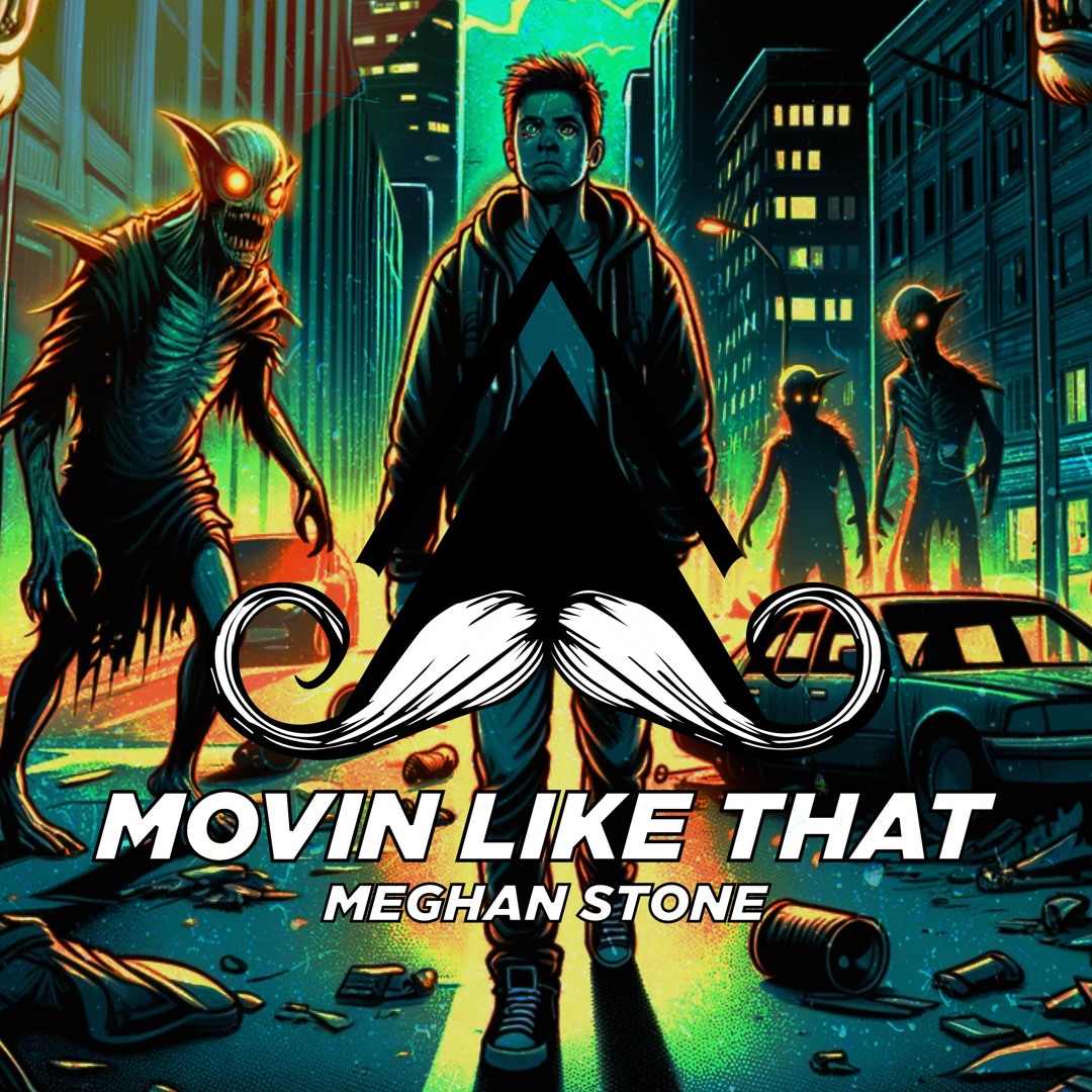 Stream Meghan Stone - Movin Like That (Original Mix)[MUSTACHE CREW ...