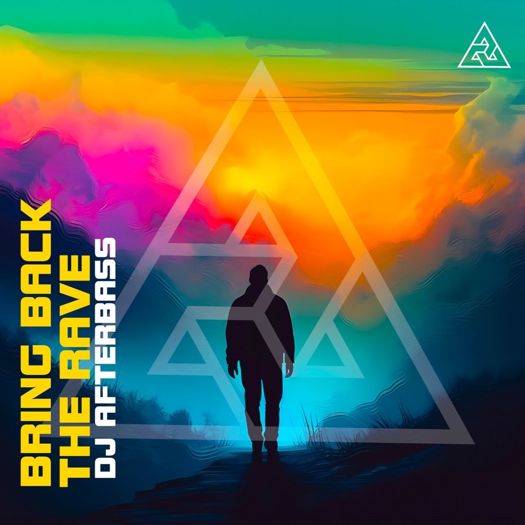 Stream New Release - Bring Back The Rave - DJ AfterBass by DJ AfterBass ...