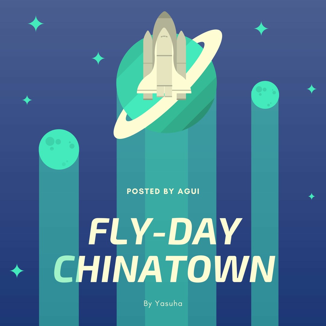 Stream Yasuha - Fly-Day Chinatown ( Round 2 Remix ) FULL version by ...
