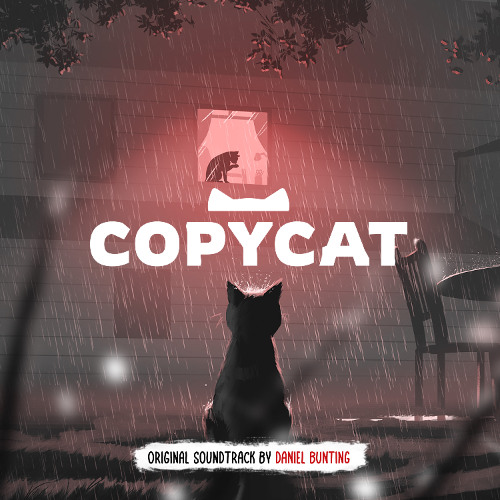 Stream Daniel Bunting | Listen to Copycat (2024) Original Soundtrack ...