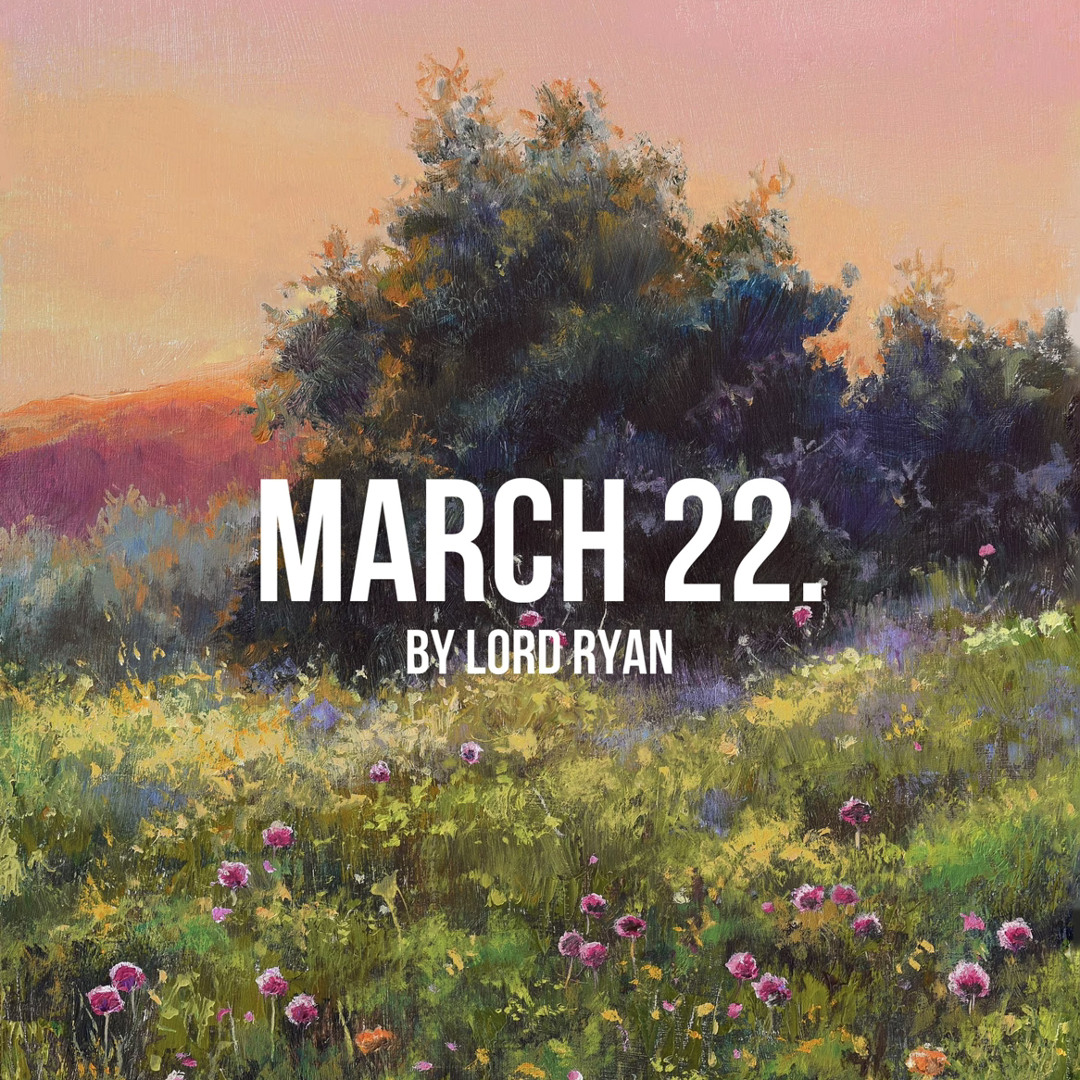 Stream March 22 - by Lord Ryan by Lord Ryan | Listen online for free on ...
