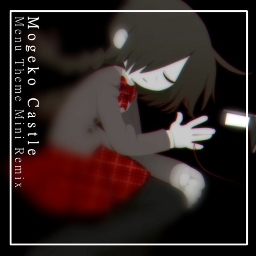 Stream Mogeko Castle - Menu Theme Mini Remix by Cinamoro | Listen ...